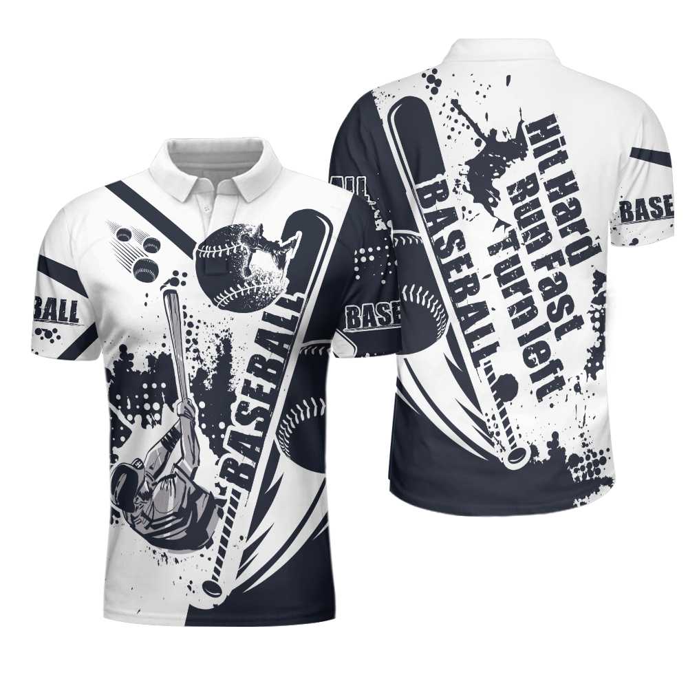 Baseball Lover Hit Hard Run Fast Turn Left Polo Shirt – HighSportPrint